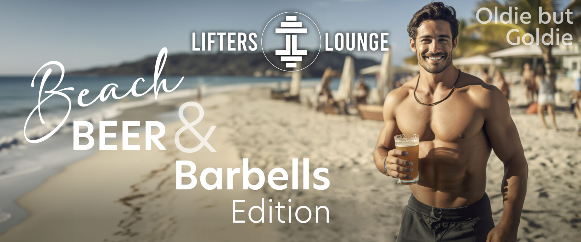 O.b.G - Beach, Beer & Barbells Edition Woche 1-4 - Lifters Lounge ...